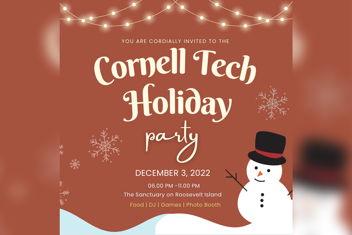 Cornell Tech Holiday Party - Cornell Tech