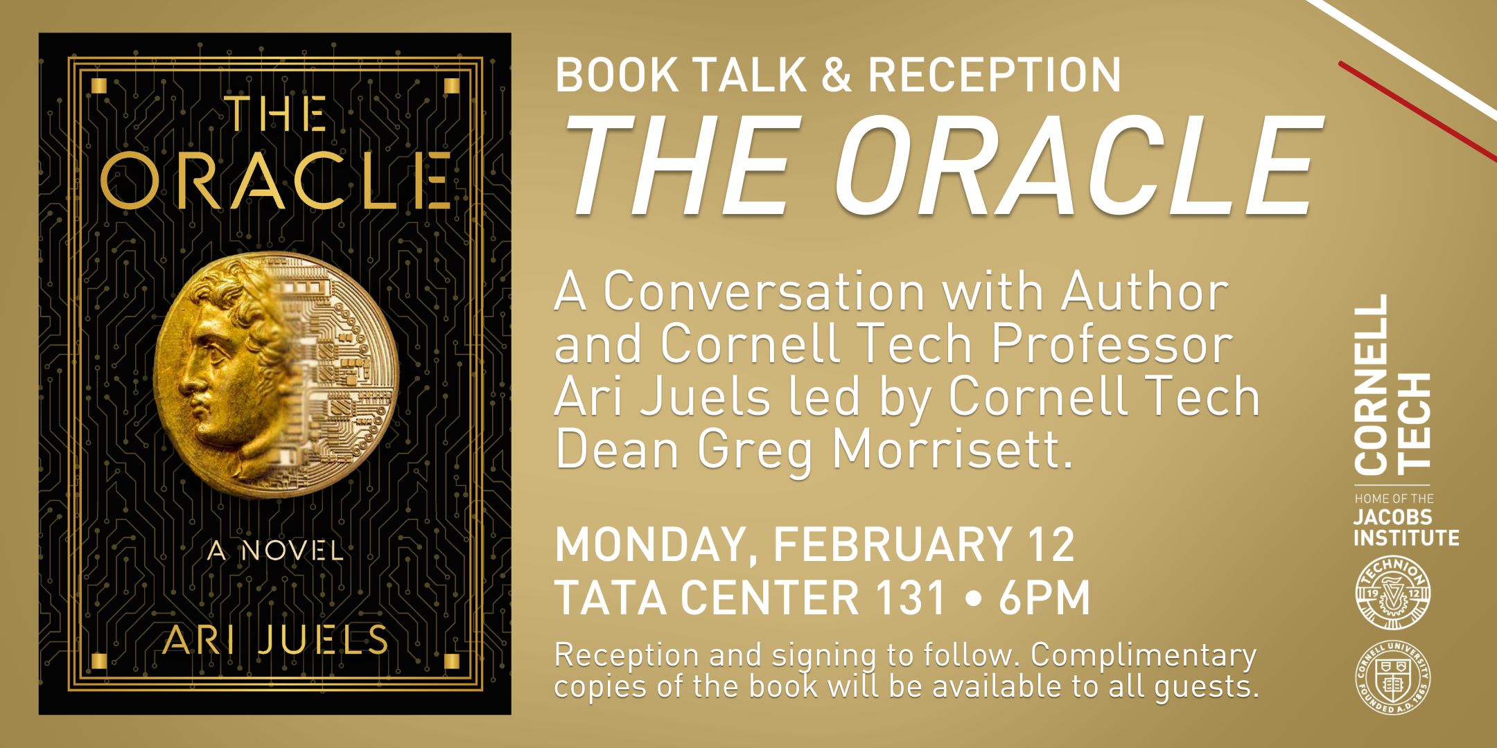 The Oracle: A Conversation with Author and Cornell Tech Professor Ari Juels led by Cornell Tech ...