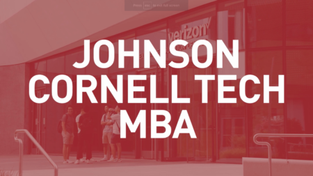 Cornell Tech - Johnson Cornell Tech MBA: A One-Year Program